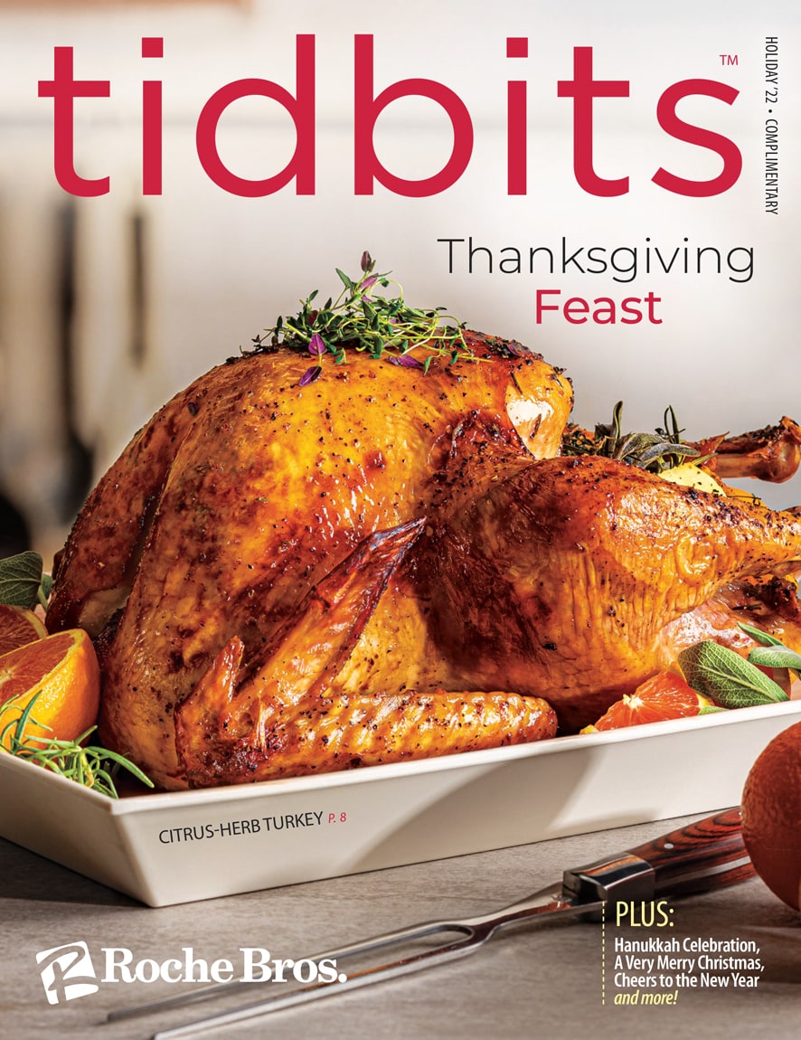 Holiday - 2022 | Tidbits | Roche Bros