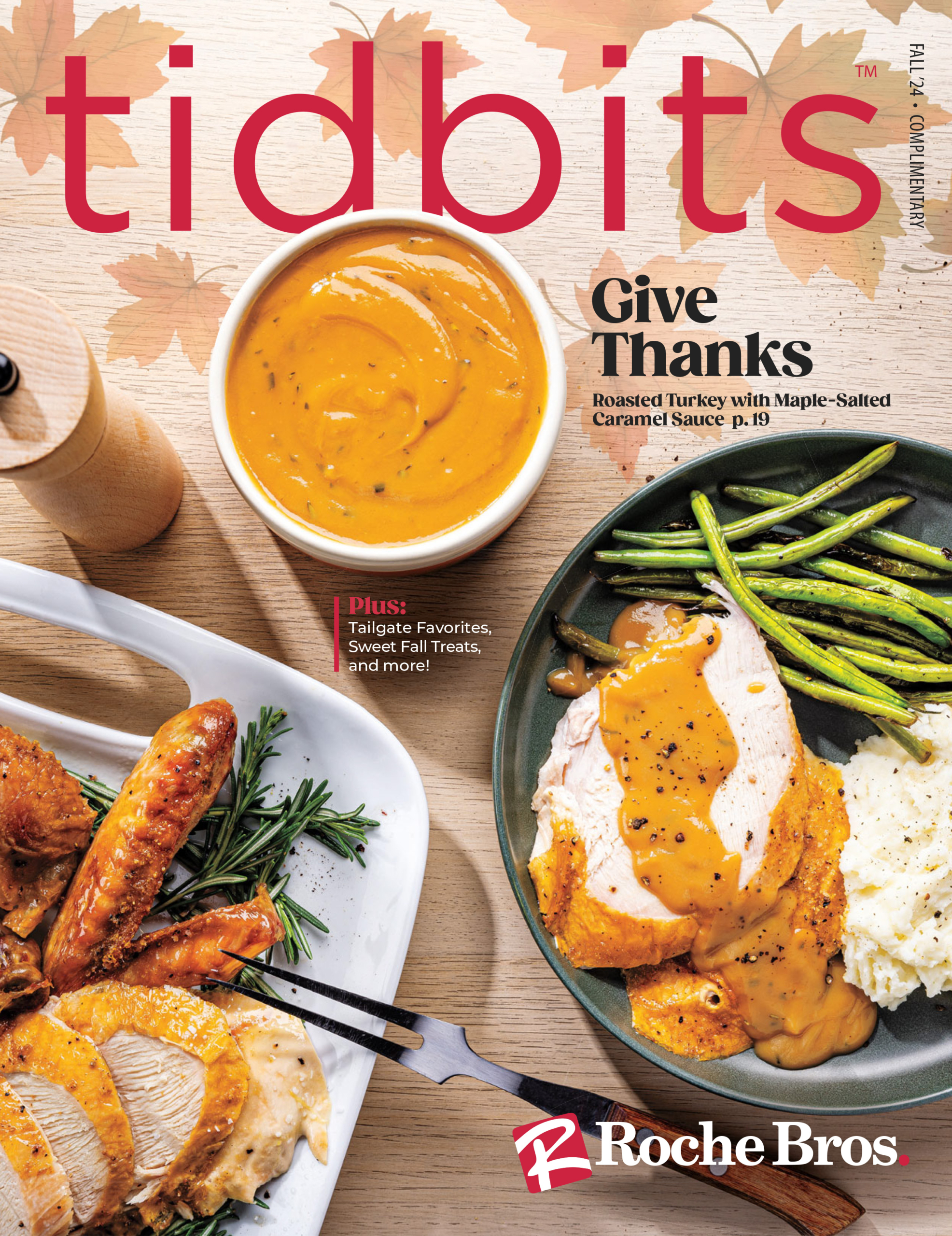 Tidbits Magazine: News & Recipes - Roche Bros. Supermarkets